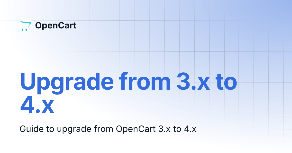 Upgrade from 3.x to 4.x | OpenCart